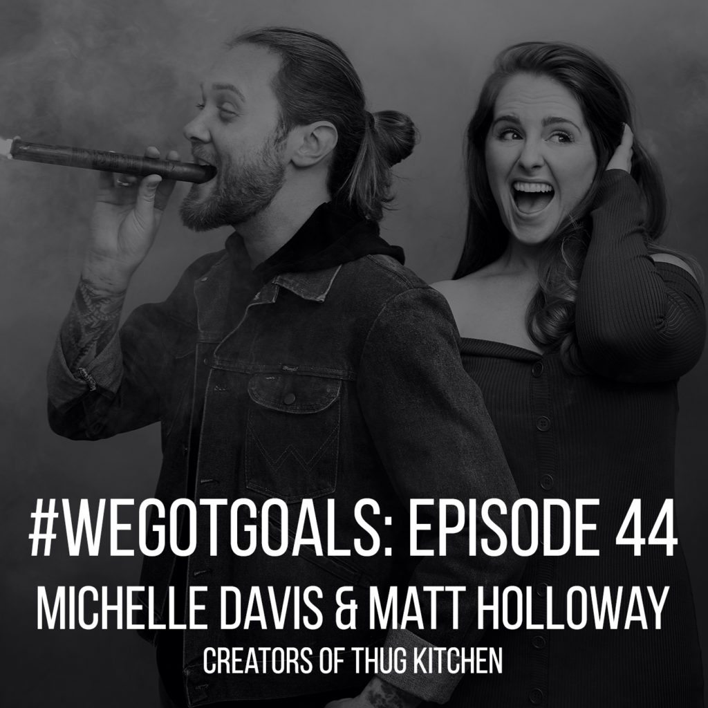 aSweatLife_WeGotGoals_ThugKitchen - aSweatLife